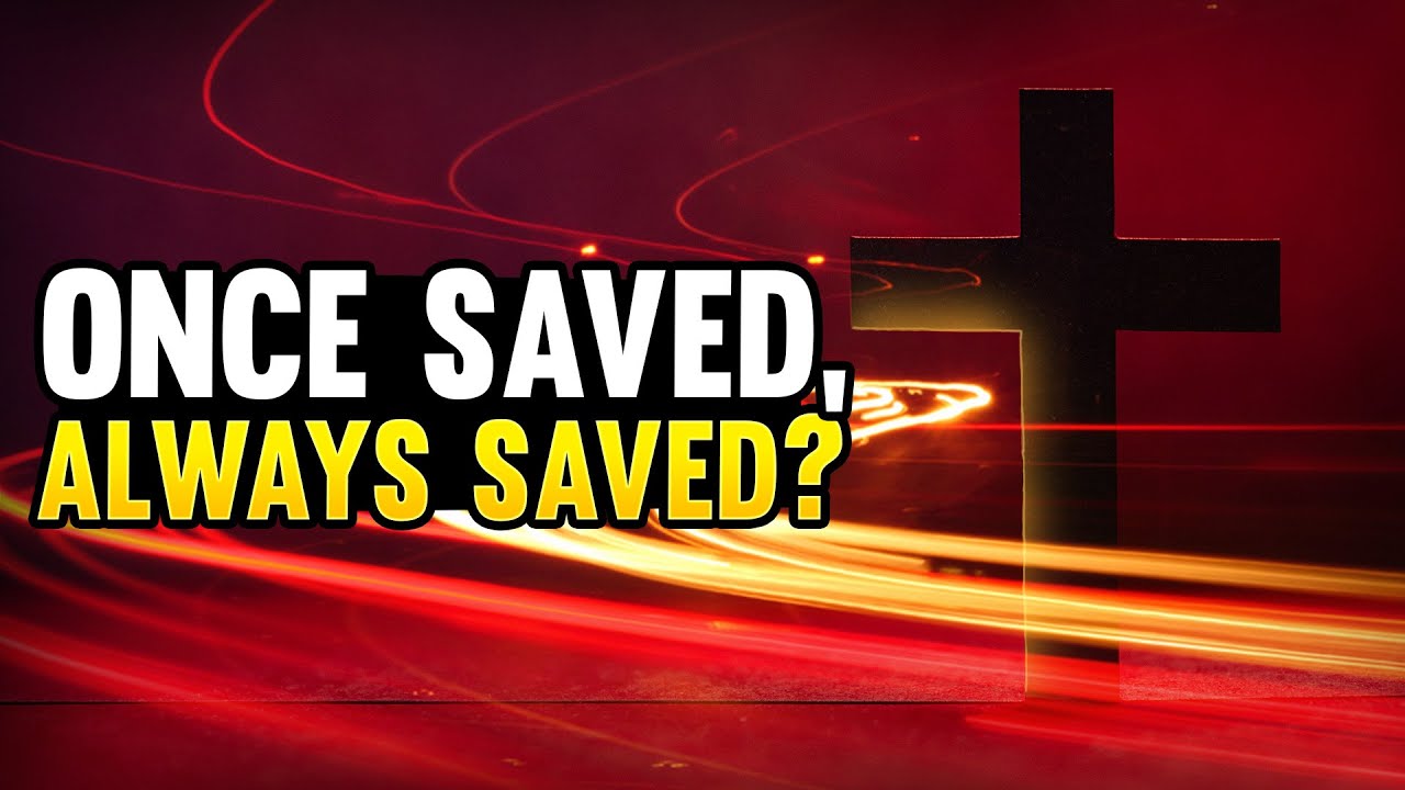 "ONCE SAVED, ALWAYS SAVED" - THE SEVERAL WARNINGS GIVEN IN THE BIBLE ...